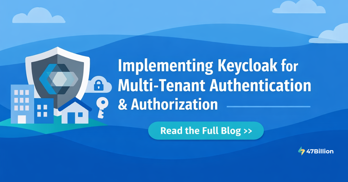Implement Keycloak for Multi-Tenant Authentication & Authorization